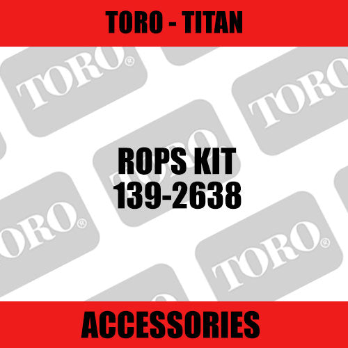Toro - ROPS Kit (Titan)