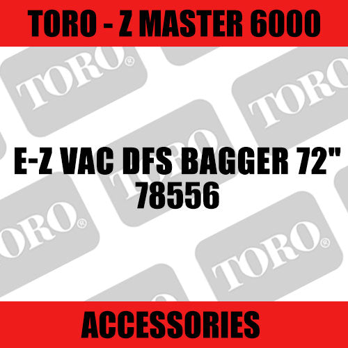 Toro - E-Z Vac DFS Bagger 72" (Z Master 6000)